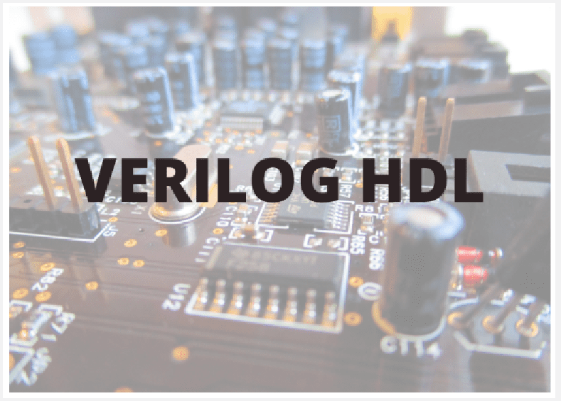Verilog là gì ? Tìm hiểu về ngôn ngữ mô tả phần cứng thông dụng nhất và sự khác nhau cơ bản với ...